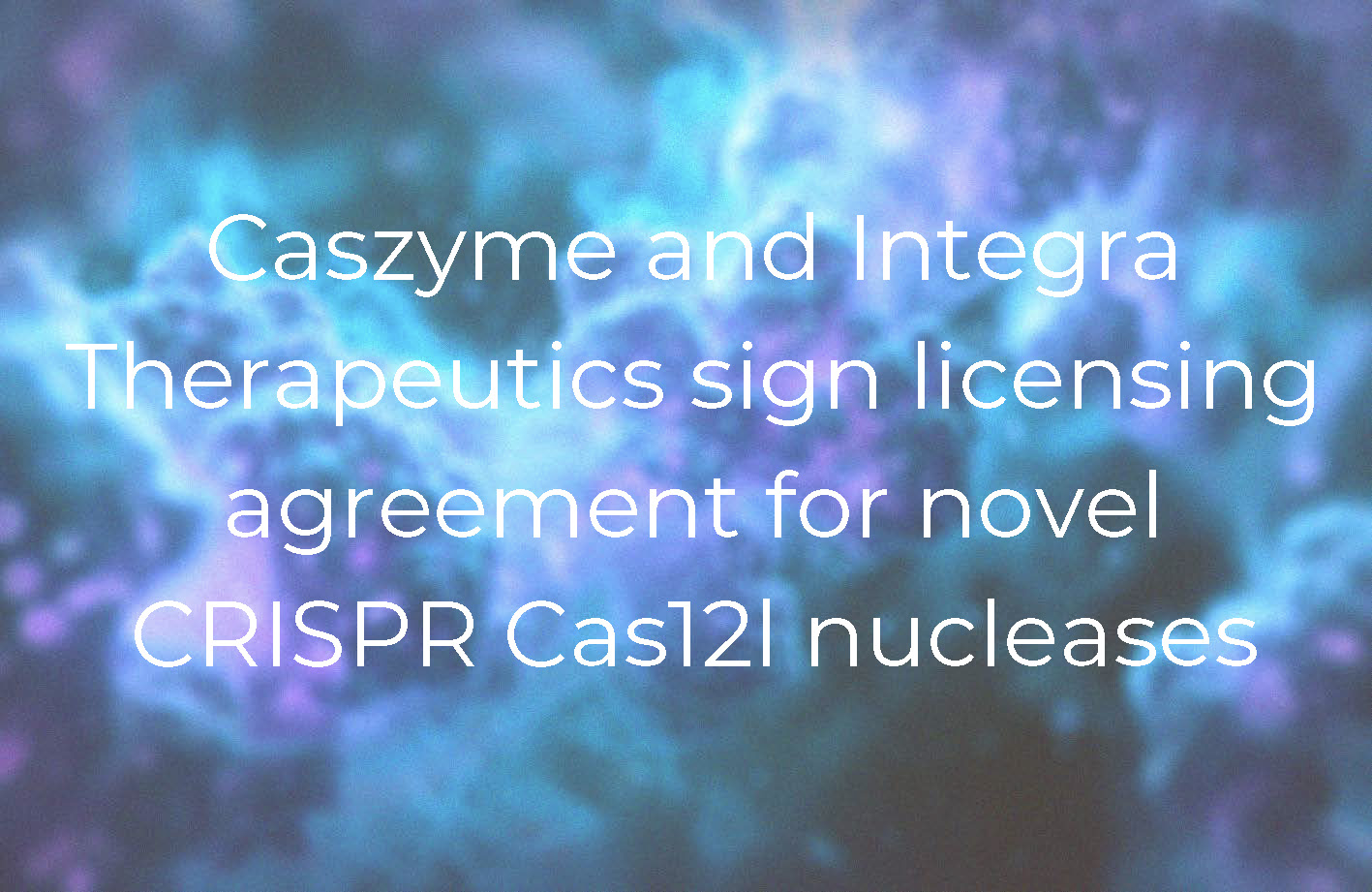 Caszyme and Integra Therapeutics sign licensing agreement for novel ...